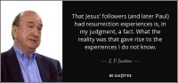 A Truly Great New Testament Scholar: E. P. Sanders in Memoriam - The ...